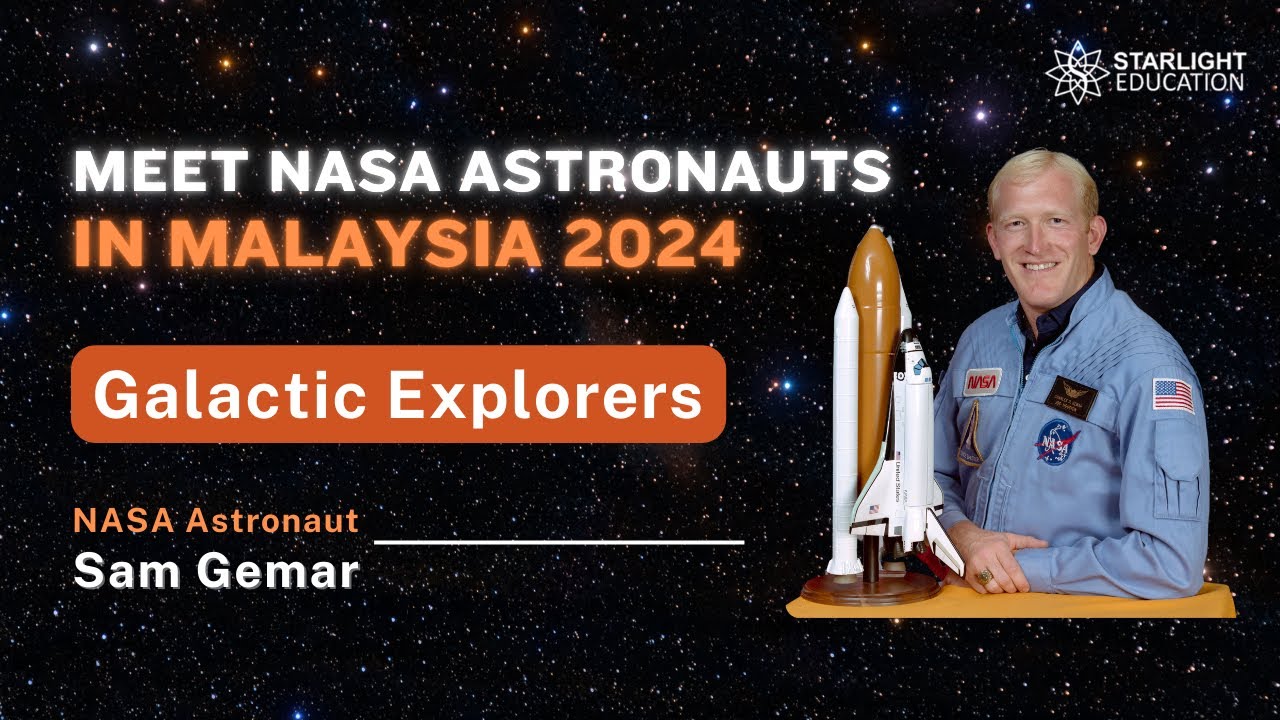 Meet NASA Astronauts in Malaysia 2024 | Galactic Explorers - YouTube