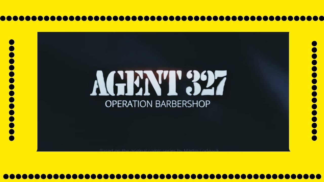 AGENT 327 operation Barbarshop (animation) - YouTube