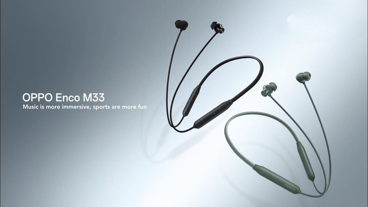 OPPO Enco M33: Music is more immersive, sports are more fun | Official Video - YouTube
