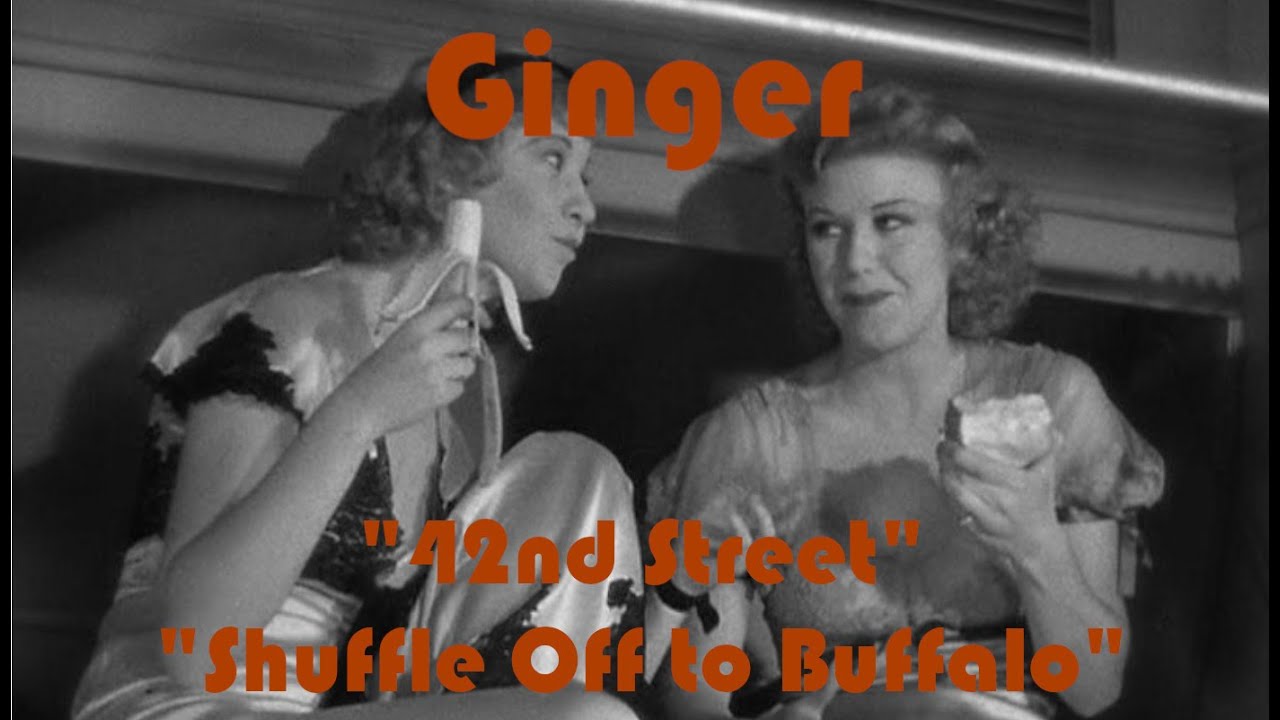Ginger Rogers and Una Merkel "Shuffle Off to Buffalo" "42nd Street ...