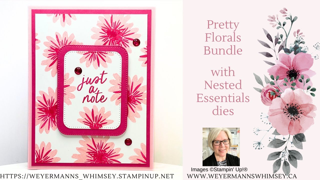 Pretty Florals Bundle card idea 2 with Nested Essentials dies from ...