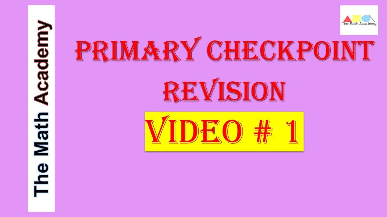 Primary Checkpoint Revision #1 - YouTube