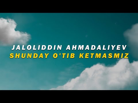 Jaloliddin Ahmadaliyev - Shunday o'tib ketmasmiz - ( karaoke - minus )