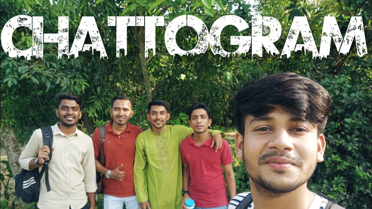 Chattagram Tour || চট্টগ্রাম দেখা || Journey of Mirsarai || মিরসরাই - YouTube