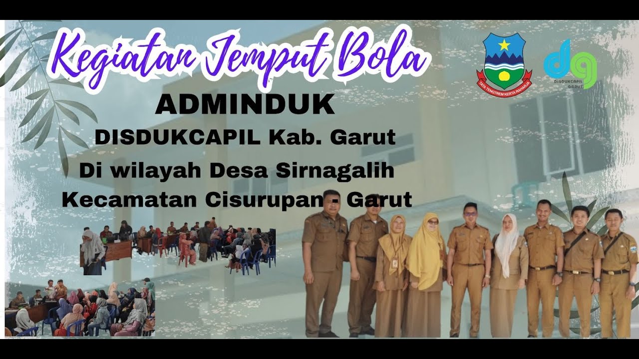 Kegiatan Jemput Bola Adminduk Disdukcapil Kab. Garut di wilayah Desa ...