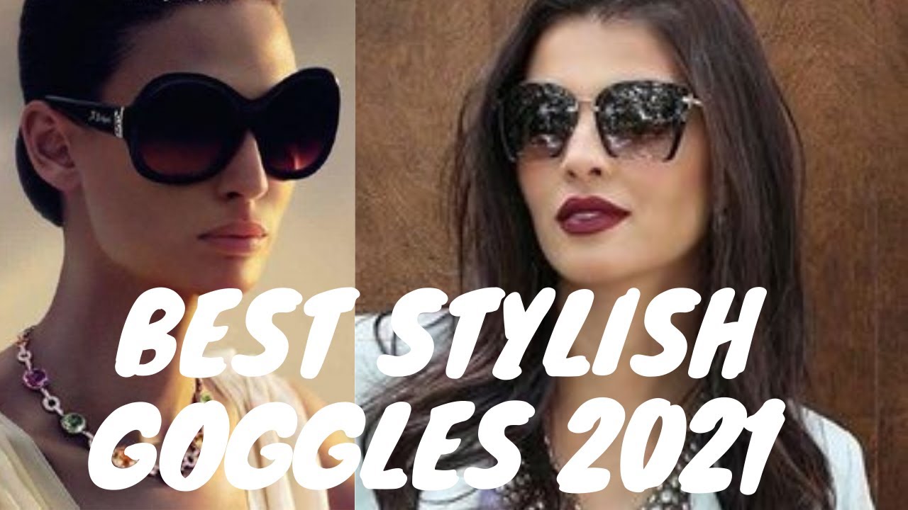 BEST STYLISH GOGGLES 2021 - YouTube