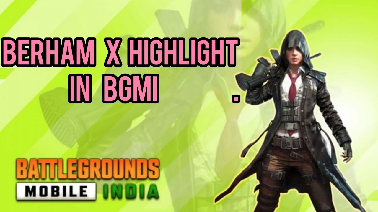🥵berham x highlight in bgmi - YouTube