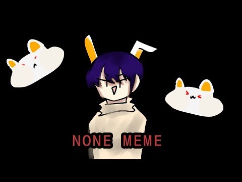 NONE MEME [orignal meme] (수현. 각별) - YouTube