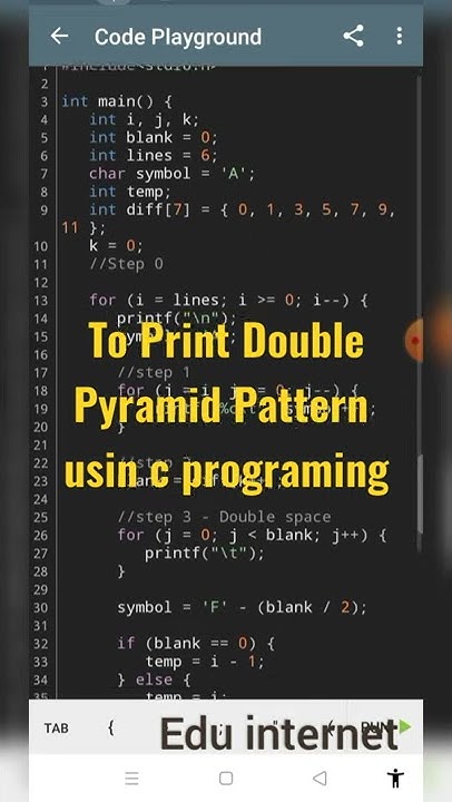 C Programing To Print Double Pyramid Pattern~edu Internet 🔥🔥।। Youtube