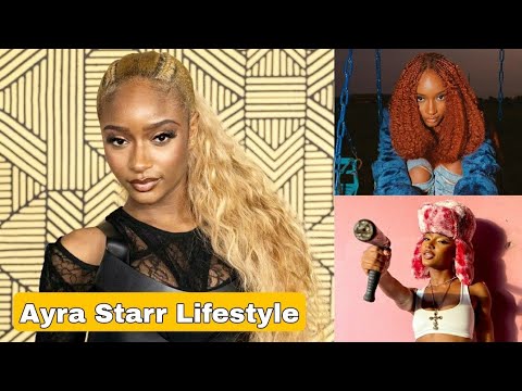 Ayra Starr Lifestyle, Biography, Relationship, Net Worth, Family, Facts ...