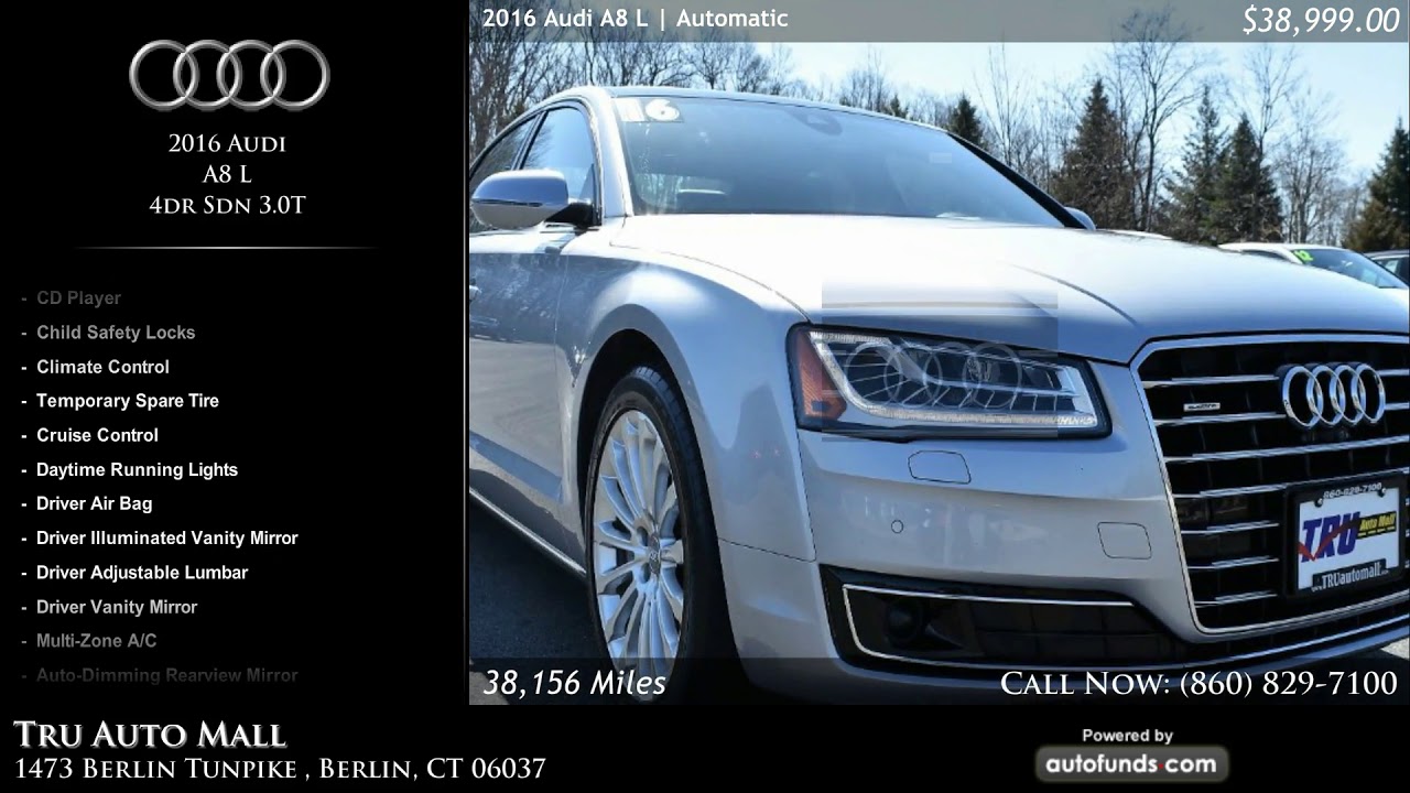 Used 2016 Audi A8 L | Tru LLC DBA Tru Auto Mall, Berlin, CT - SOLD ...