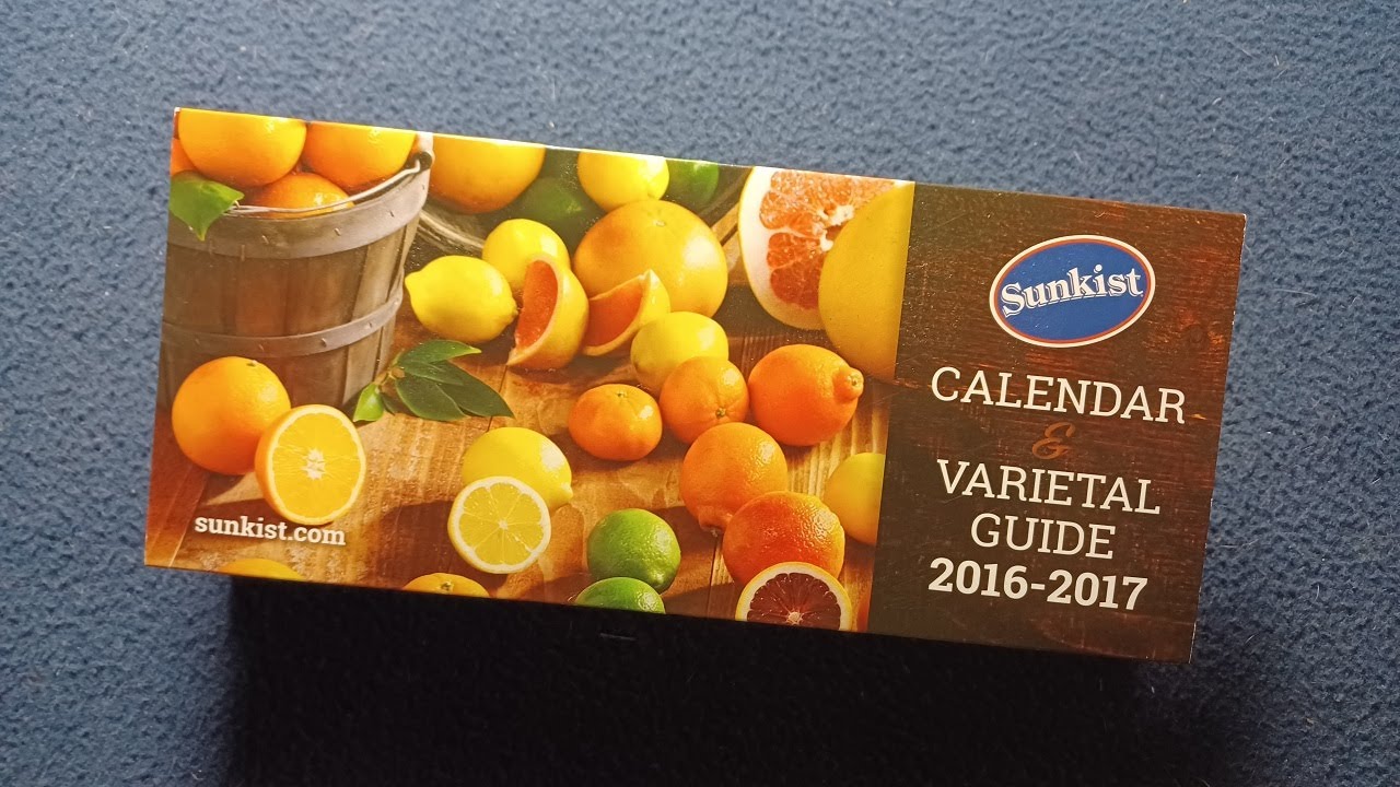 CALENDAR REVIEW: Sunkist CALENDAR & VARIETAL GUIDE 2016-2017 - YouTube