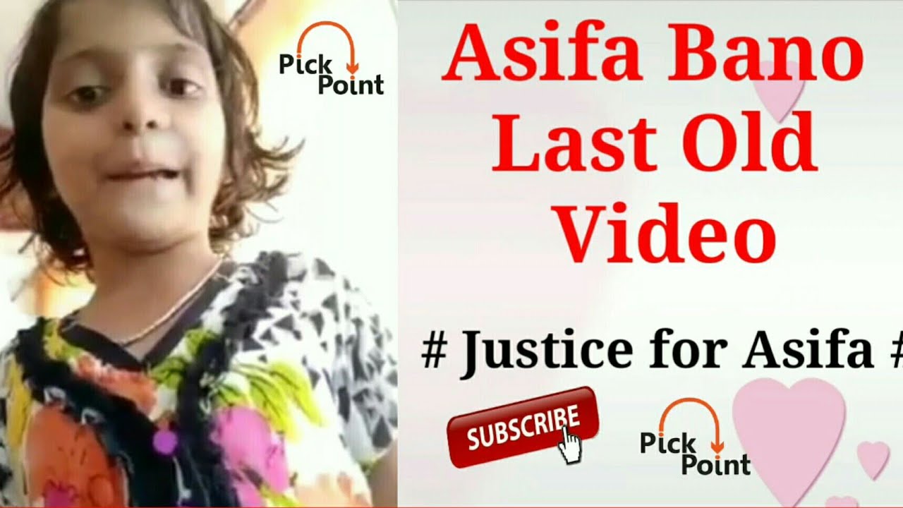 Asifa Last Video Before Rape || asif mudered case || asifa bano rape in ...