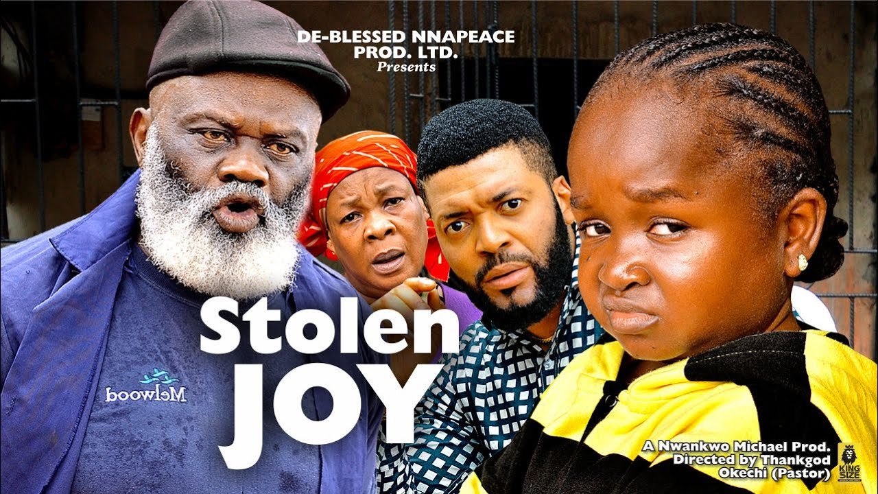 STOLEN JOY (Full Movie) EBUBE OBIO PRINCE UGO HARRY B ANYANWU - Latest ...