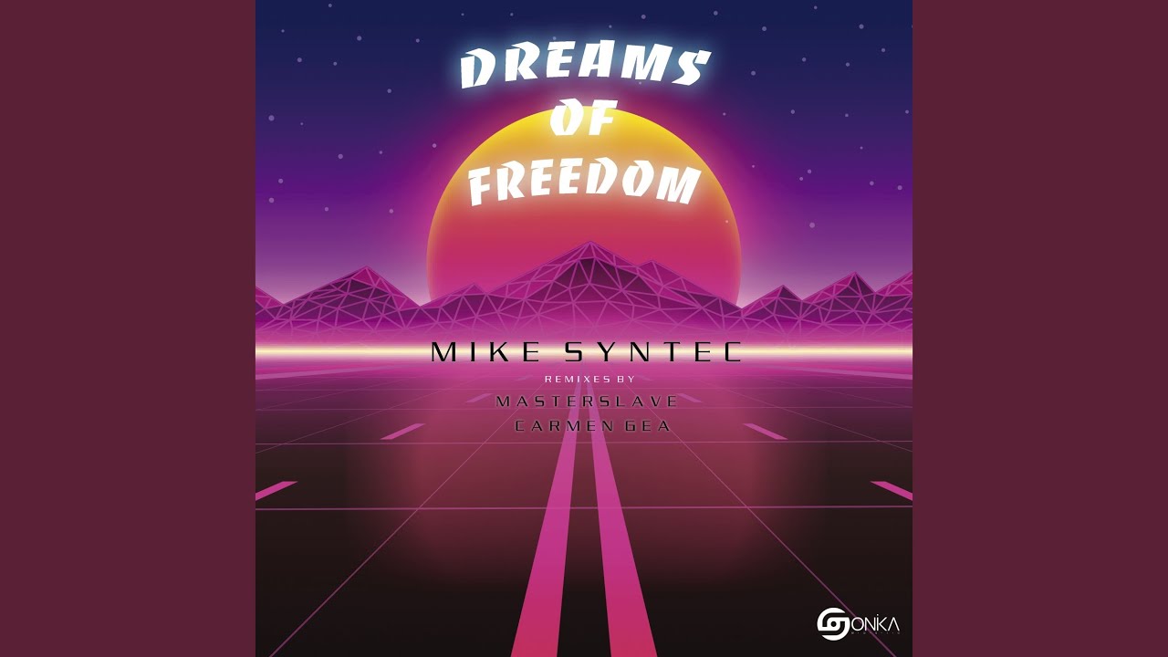 Dreams Of Freedom - YouTube