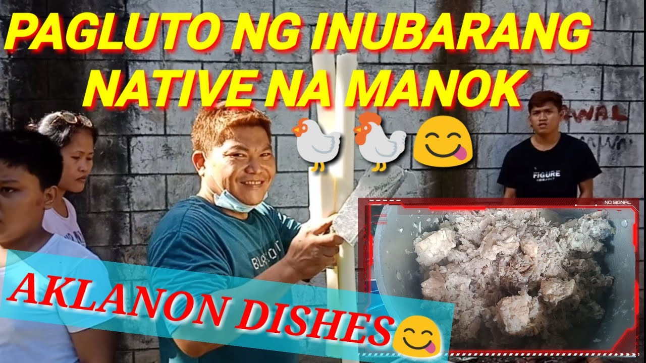 #INUBARAN #NATIVECHICKEN PANO MAGLUTO NG UBUD NG SAGING WITH NATIVE ...