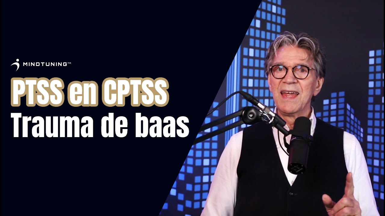PTSS en CPTSS - Trauma de baas | MindTuning.nl - YouTube