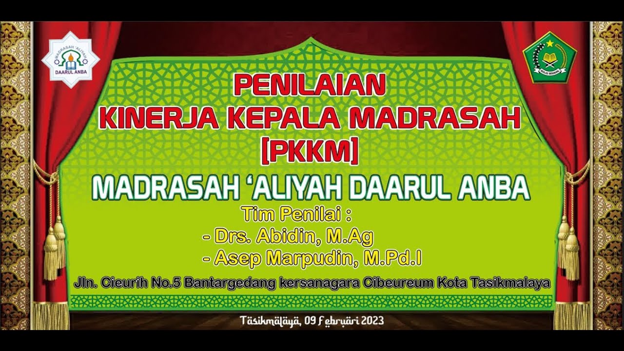 DOKUMENTASI PKKM (Penilaian Kinerja Kepala Madrasah) MA DAARUL ANBA ...