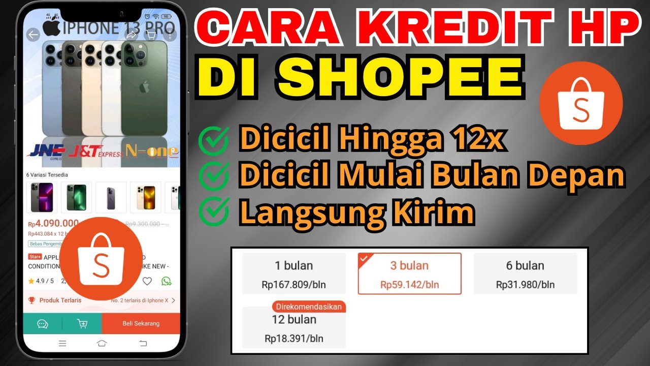 Cicil HP di Shopee | Cara Beli Barang di Shopee dengan Cara Dicicil ...