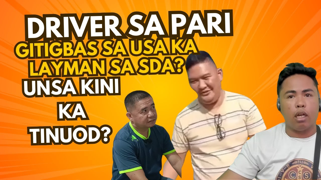 Driver sa Pari gitigbas sa usa ka Layman sa SDA? Unsa kini ka tinuod ...