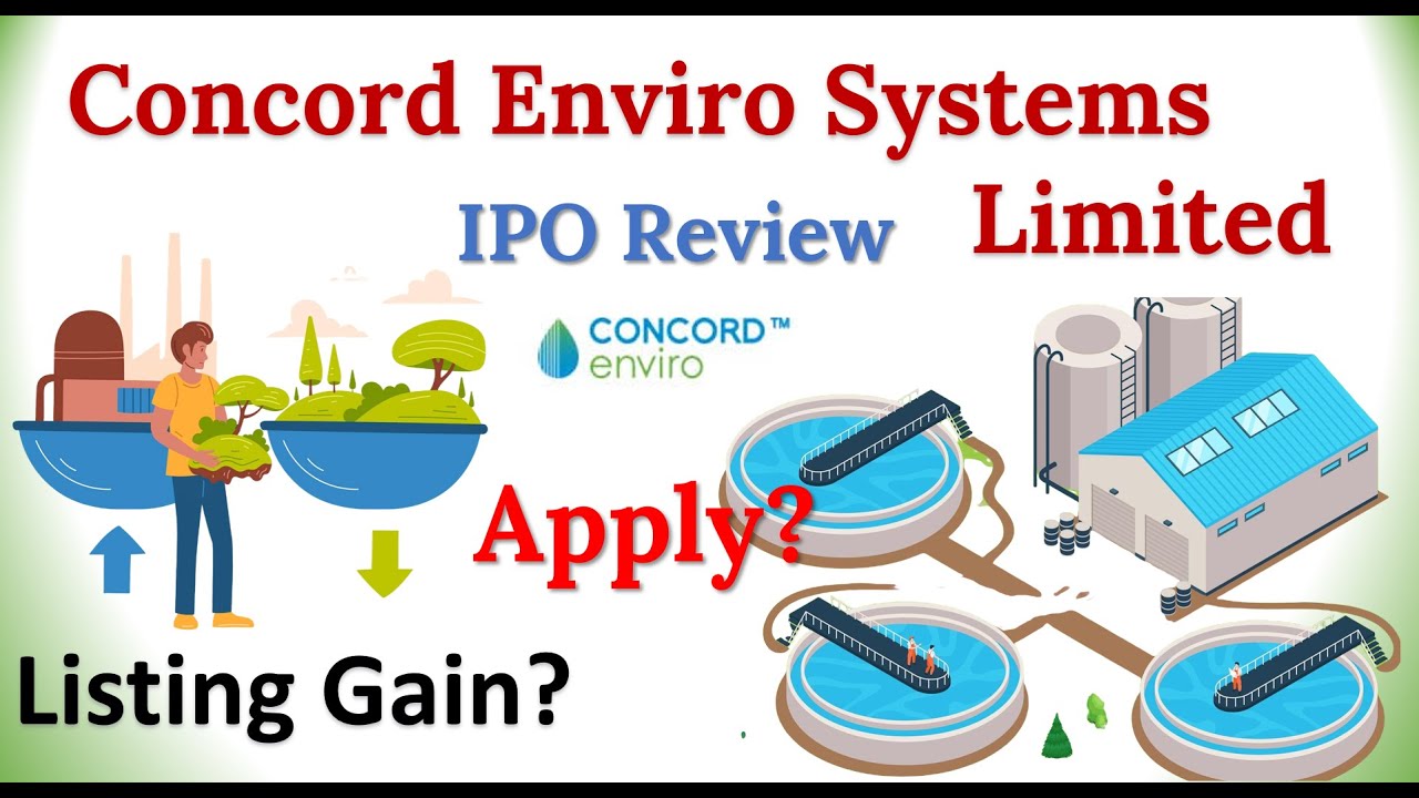 Concord Enviro Systems IPO: 3 Reasons to Apply? | Concord Enviro IPO Review in Tamil |Concord ...