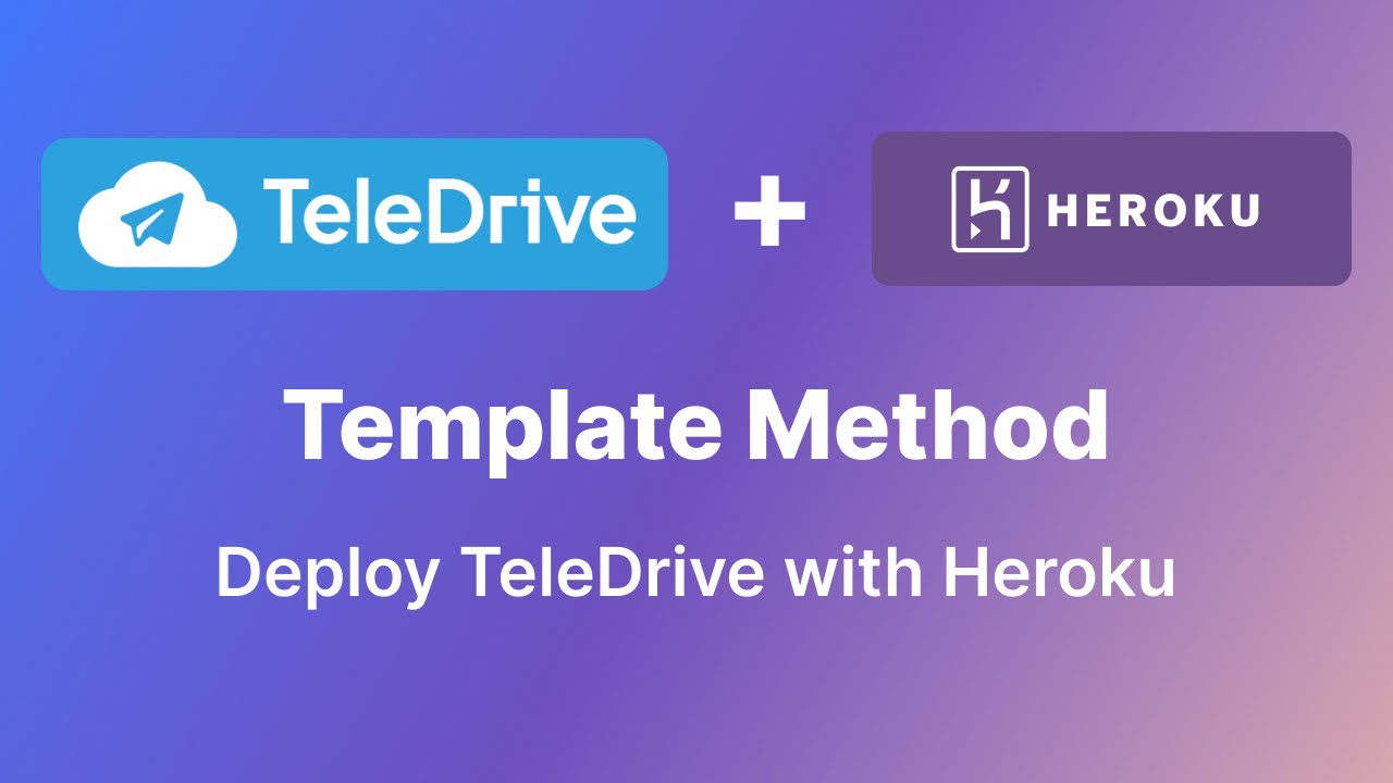 How to deploy Teledrive Cloud Storage Free easily through Heroku ...