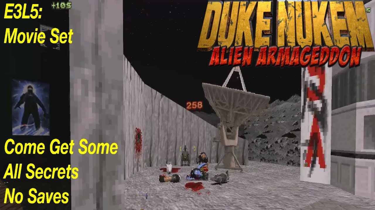 Duke Nukem: Alien Armageddon | Come Get Some, 100% | E3L5: Movie Set ...