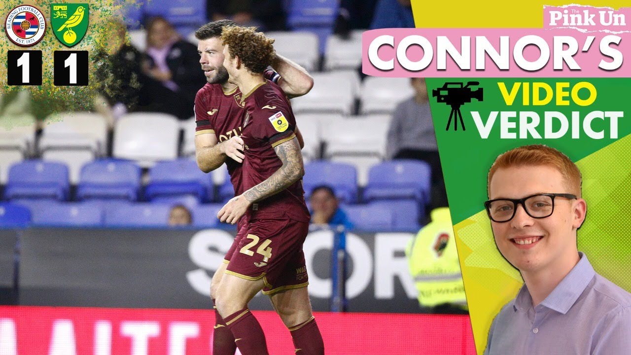 Not a classic encounter | Connor's Verdict: Reading 1-1 Norwich City ...