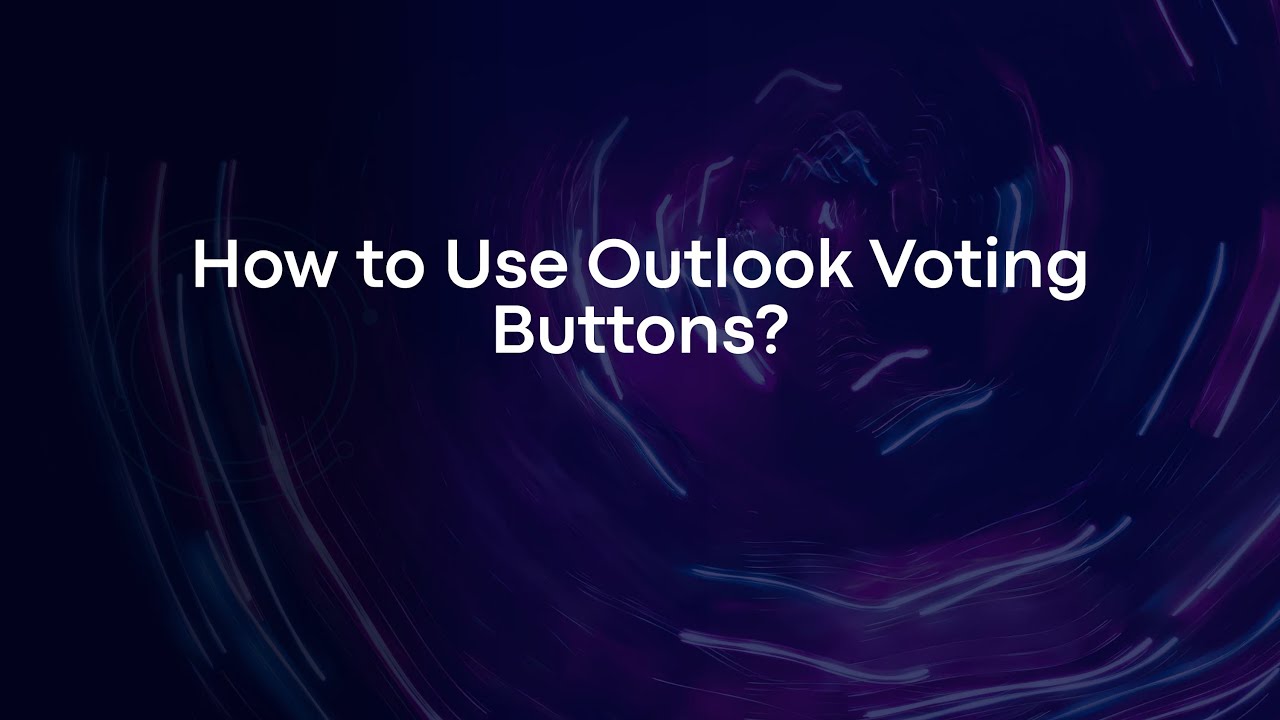 How to Use Outlook Voting Buttons? - YouTube
