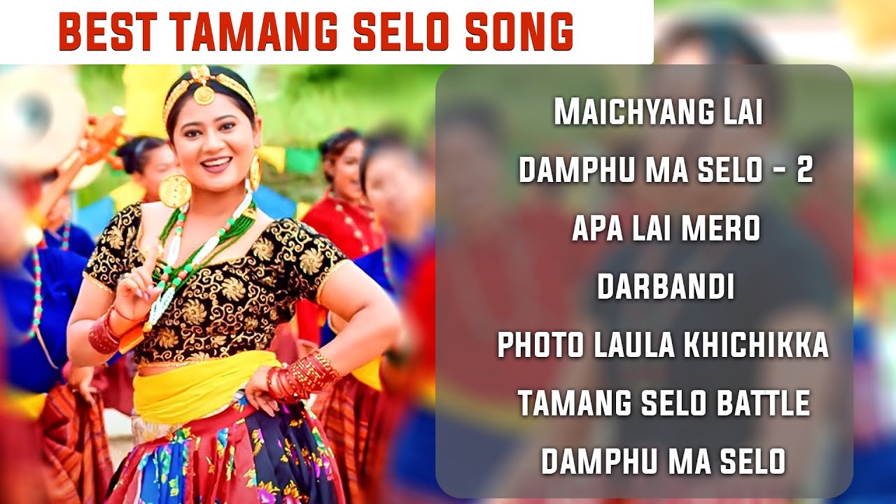 Best Selo Songs|| Dancing Tamang Songs || Tamang Selo || Hit Songs 2081 ...