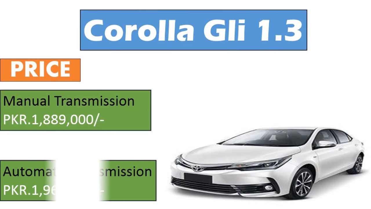 Toyota Corolla Gli 2018 in Pakistan || Important Details Before buying ...