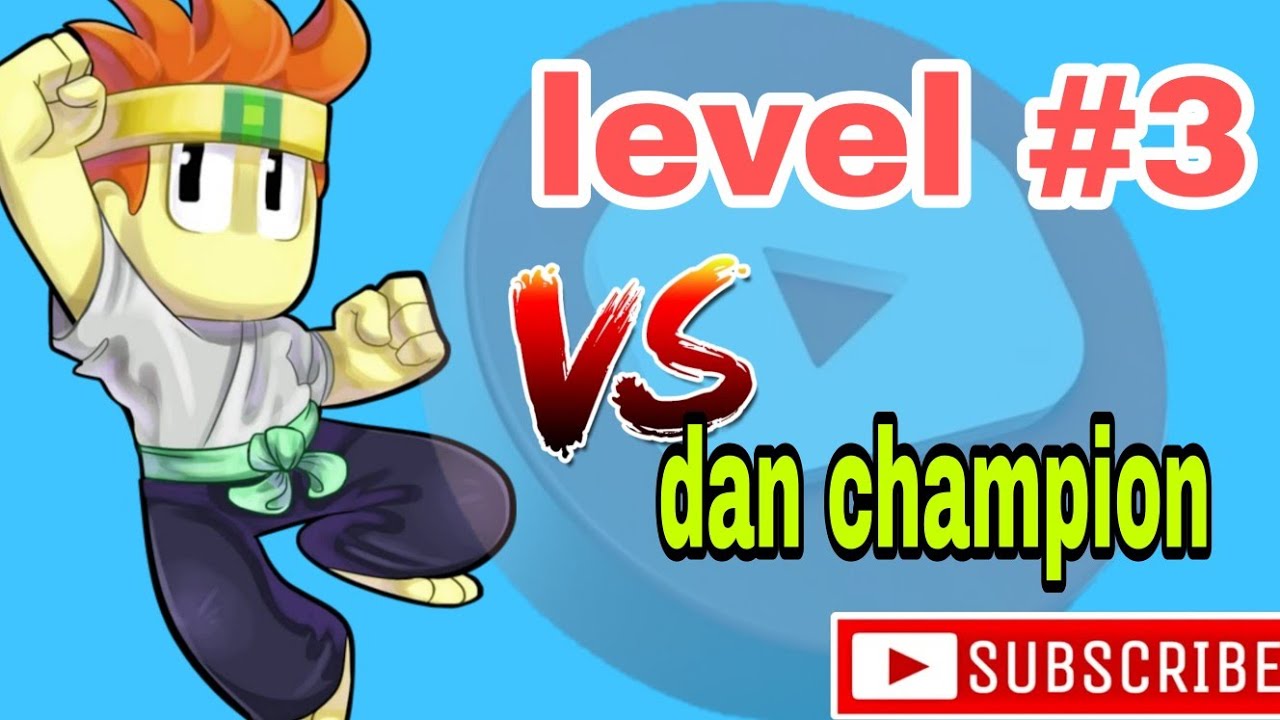dan the man level 3 champion - YouTube