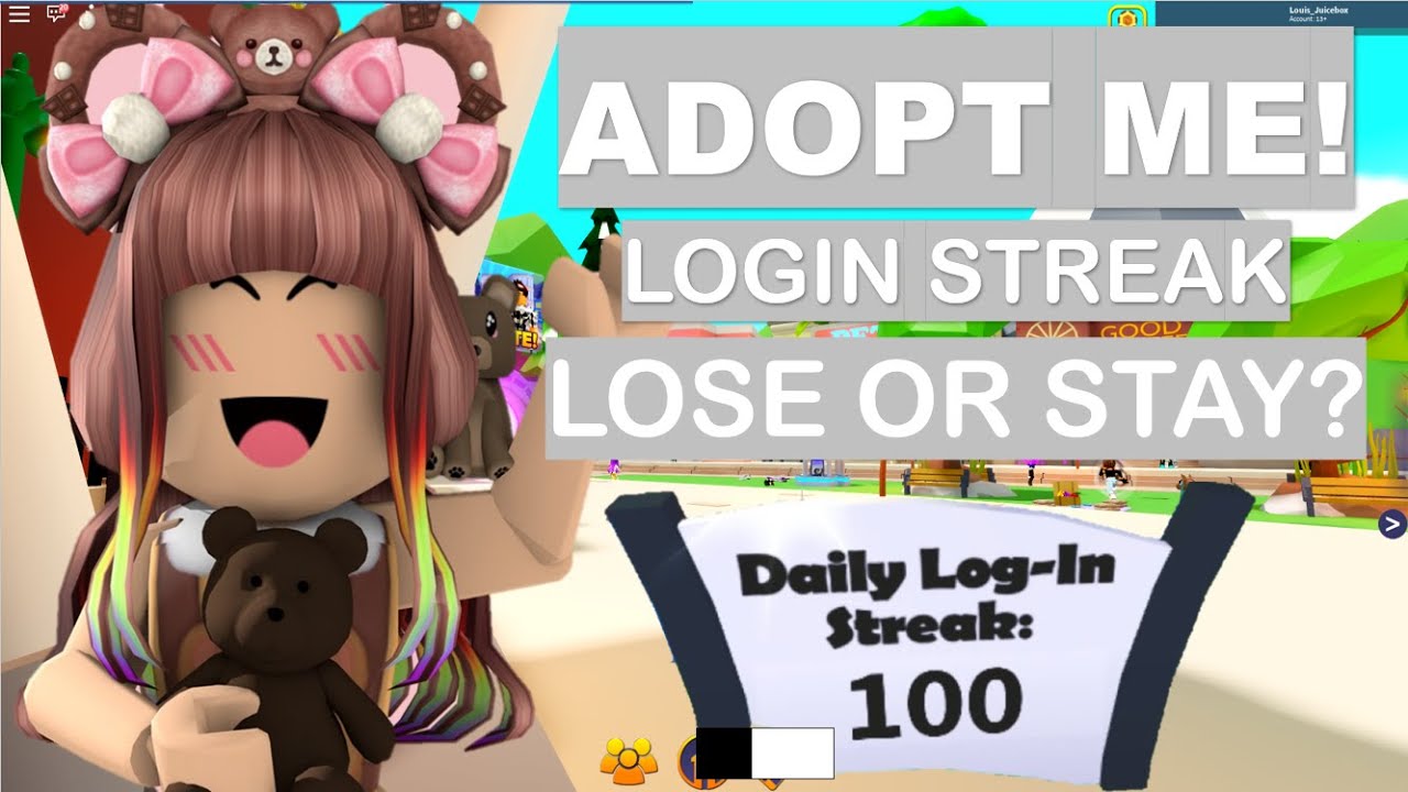 LOGIN STREAK IN ADOPT ME (LOSE OR STAY)l WHAT WILL HAPPENED TO MY LOGIN ...