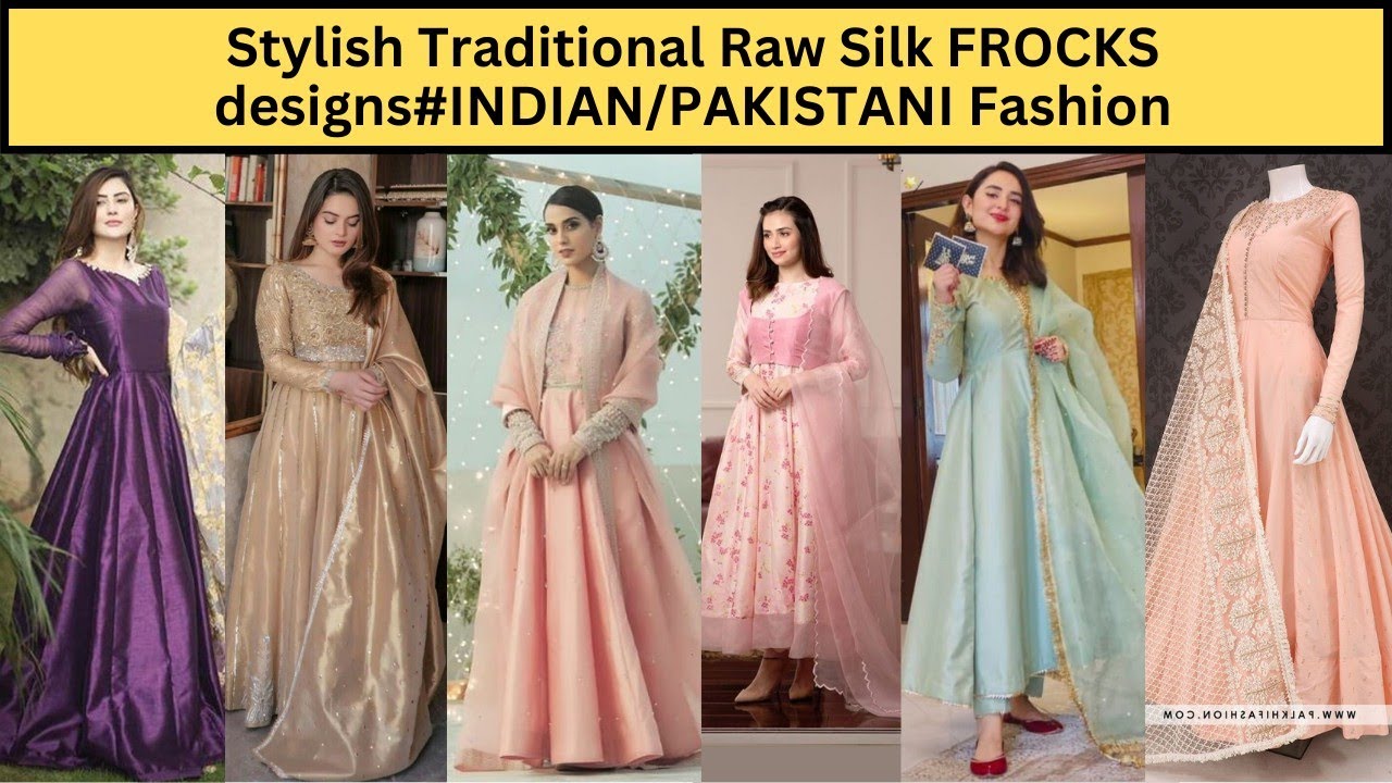 Raw Silk Long FROCKS ideas for ladies//Trending traditional silk suits# ...