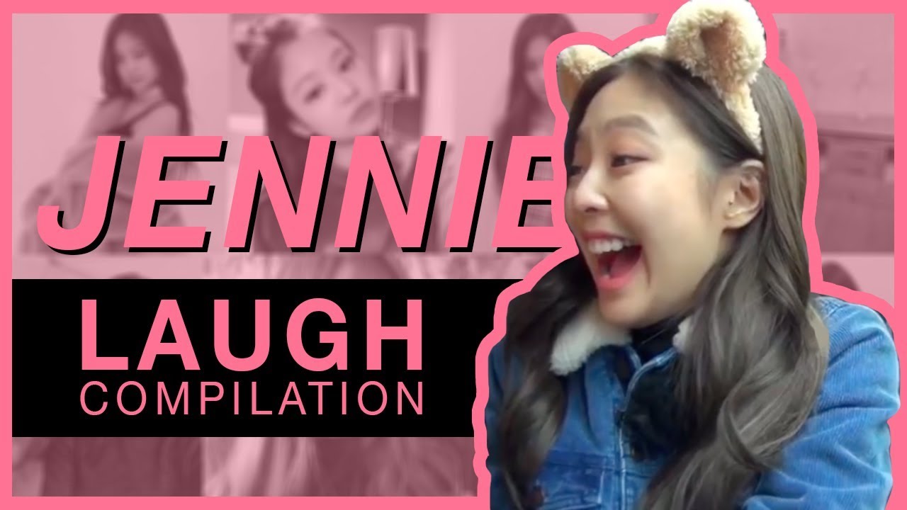 BLACKPINK - JENNIE LAUGH COMPILATION - YouTube