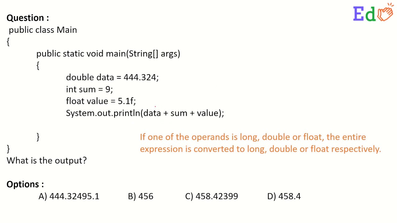 What Is The Output Of The Java Code Data Type Conversion Youtube 3351