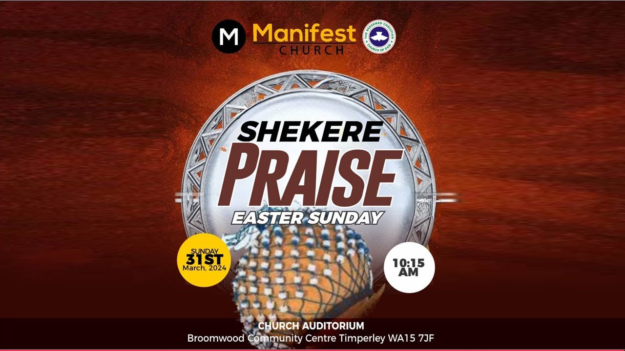 Shekere Praise: Easter Sunday 31.03.2024 - YouTube