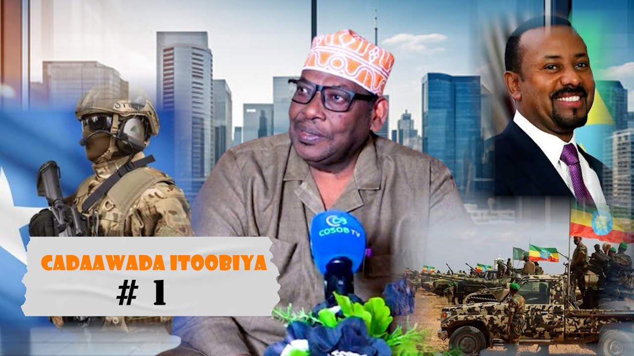 Wareysi Xiiso Leh-Q1aad Prof.Dalxa-Itoobiya Cadowtinimo Ayay Soomaaliya ...