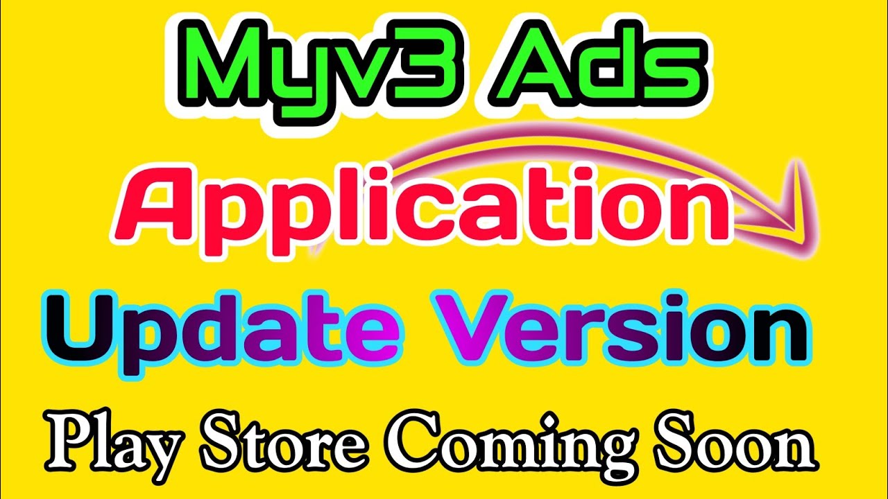 Myv3 Ads Application Update Version In Play Store. Coming Soon பற்றிய தகவல் | Vinoth Official ...