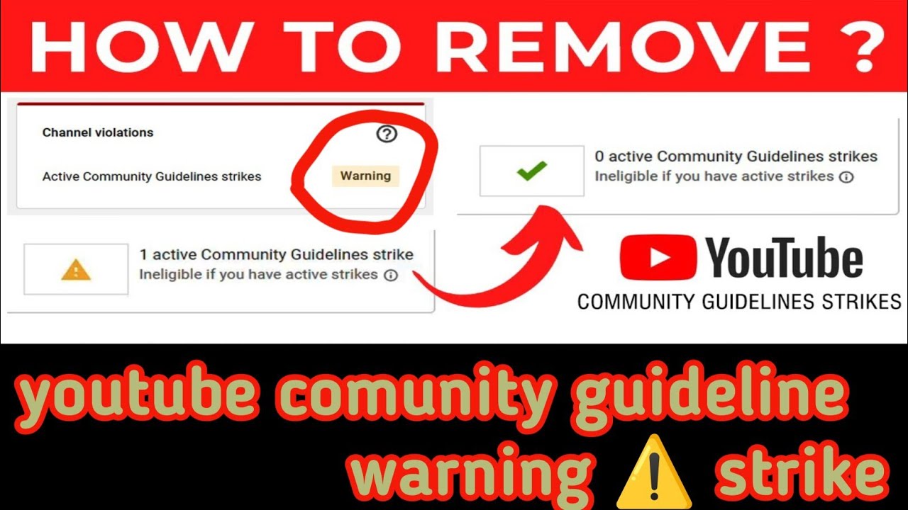 How to Remove Youtube Community Guideline warning Strike? - YouTube