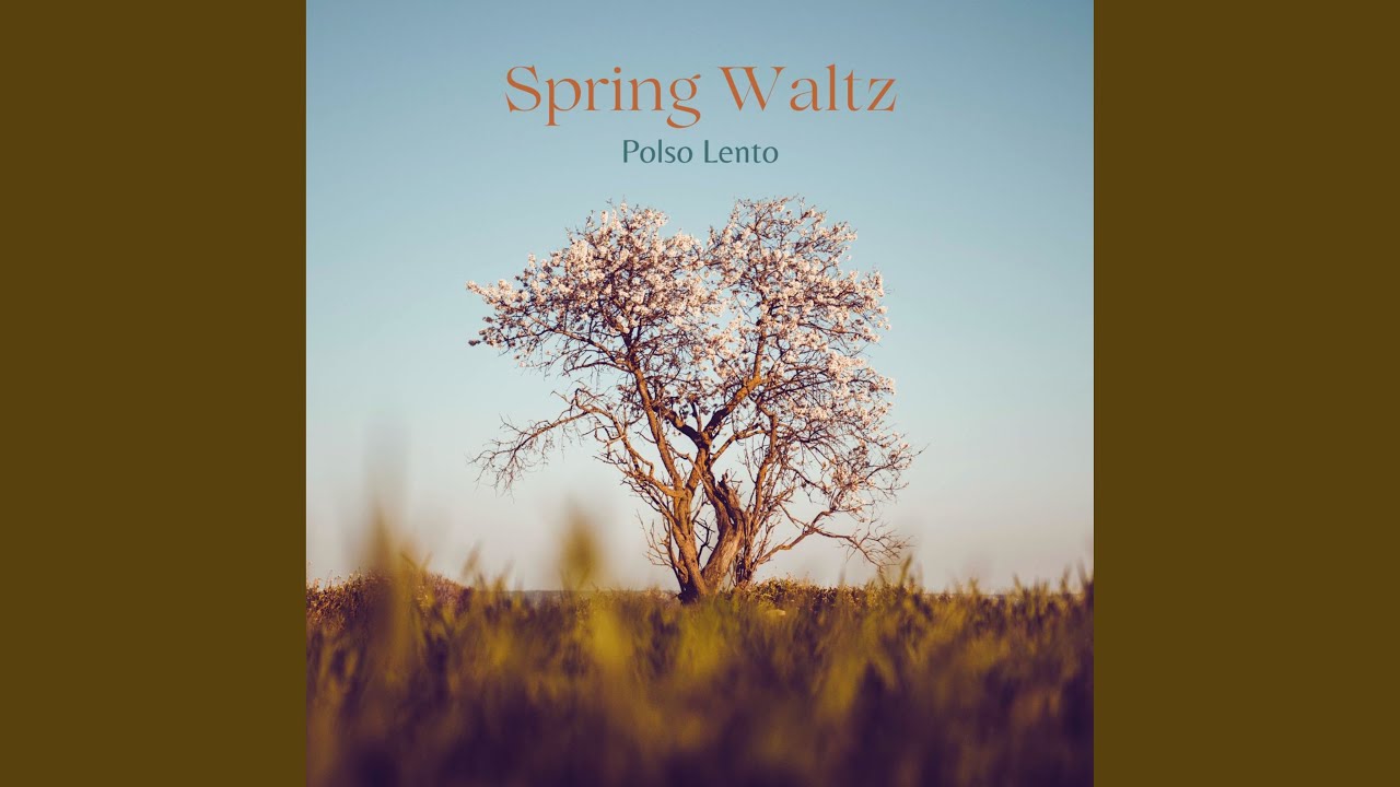 Spring Waltz - YouTube