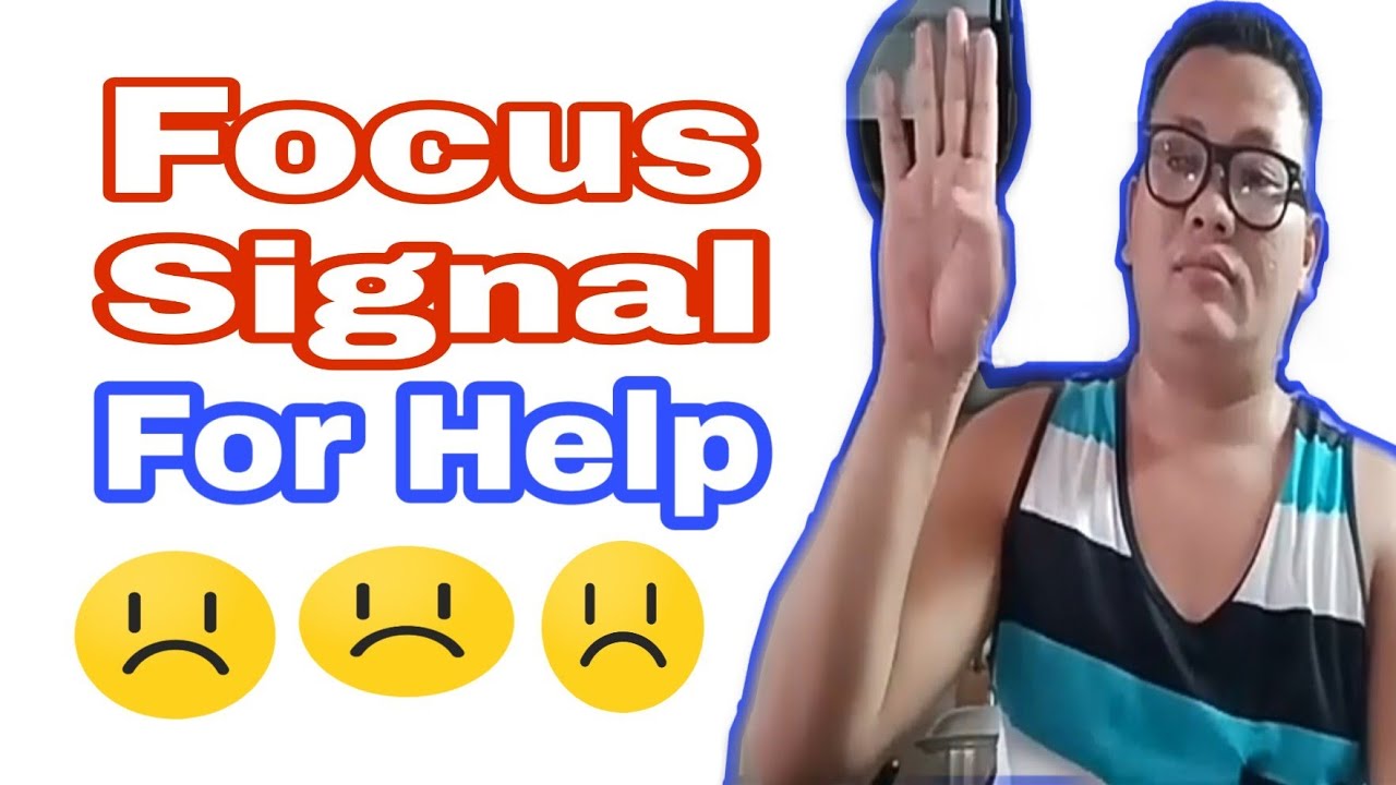 Signal For Help YouTube Signal For Help YouTube