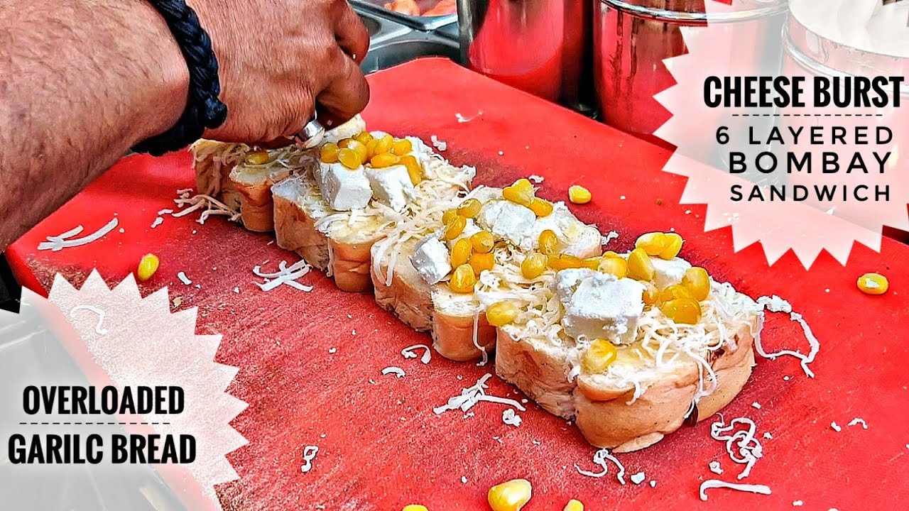 Overloaded Grilled Cheese Bombay Sandwich | Cheese Garlic Bread बॉम्बे ...