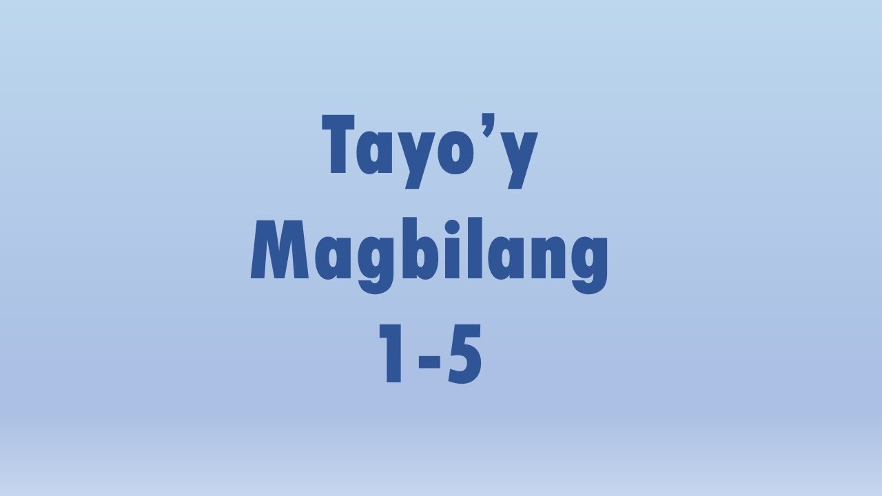 Bilang 5 - YouTube