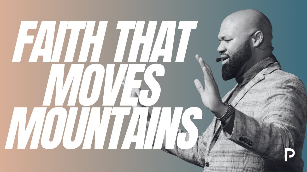 Faith That Moves Mountains | Pastor Kenneth Leonard | December, 7th ...