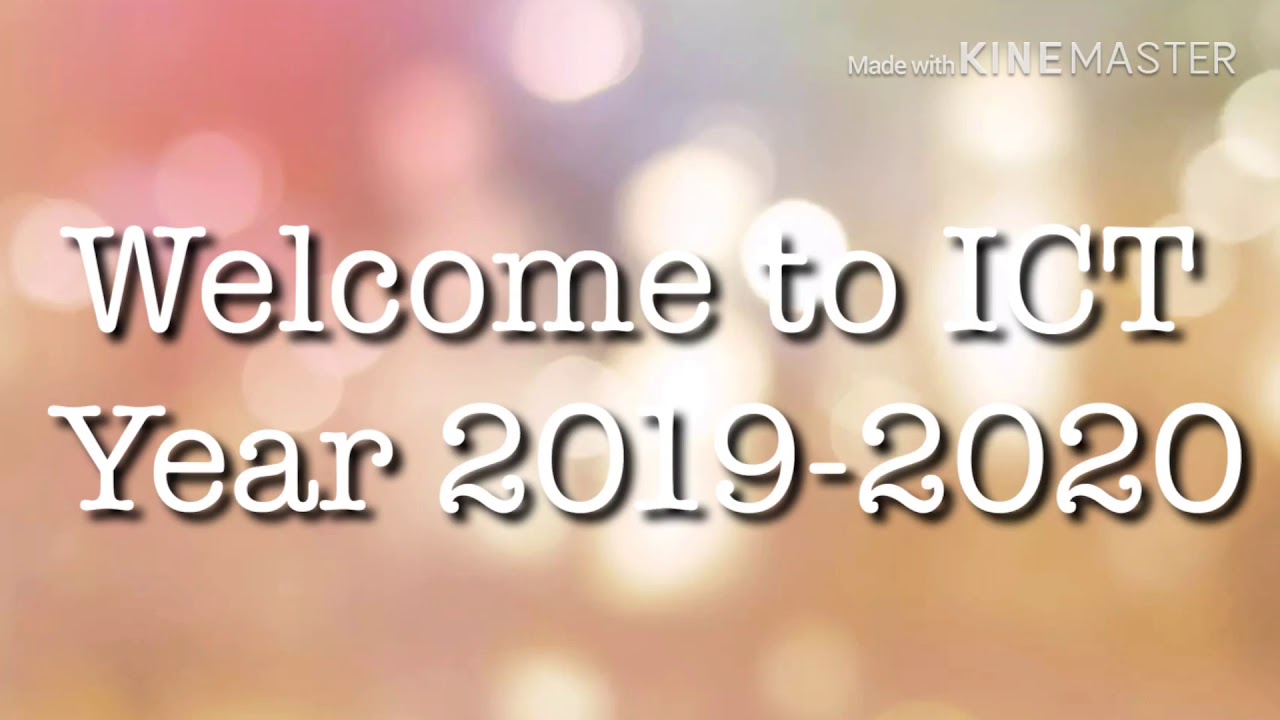 ICT class - Welcome msg - - YouTube
