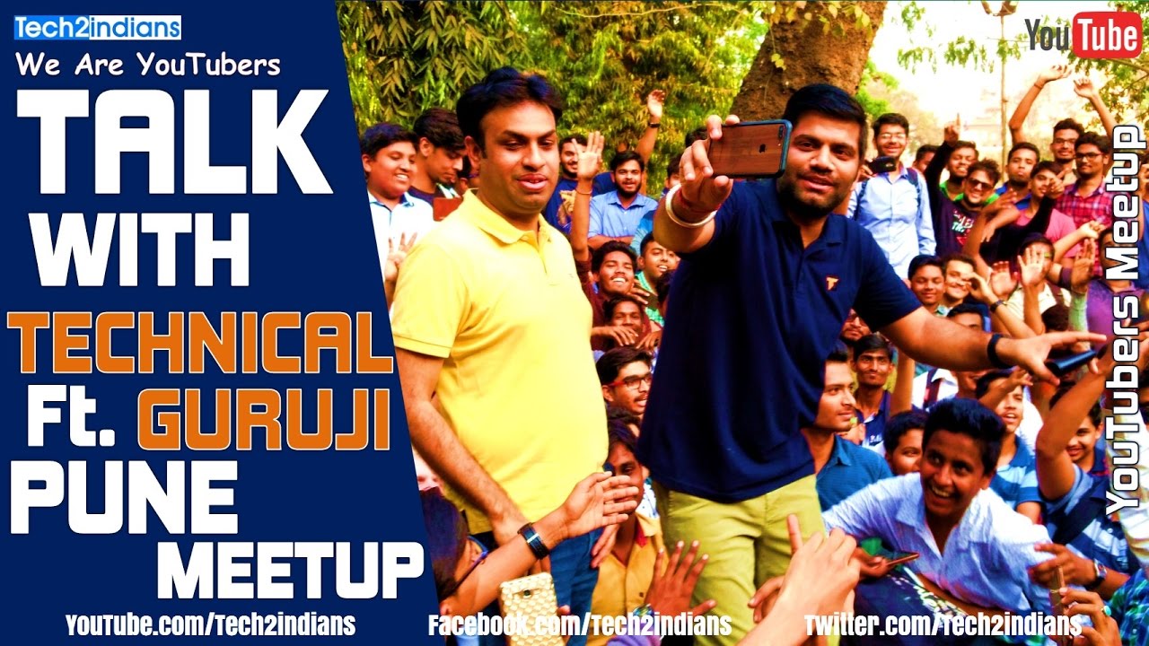 Tech Talk with Technical Guruji | YouTuber of India | Pune Meetup - YouTube