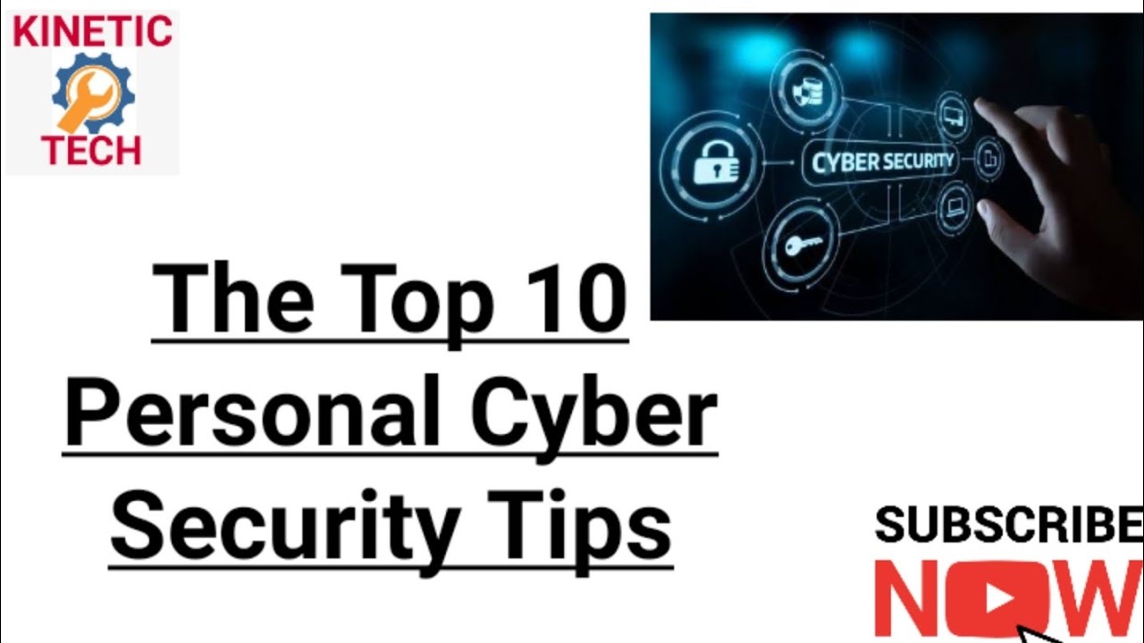 10 PERSONAL CYBER SECURITY TIPS - YouTube