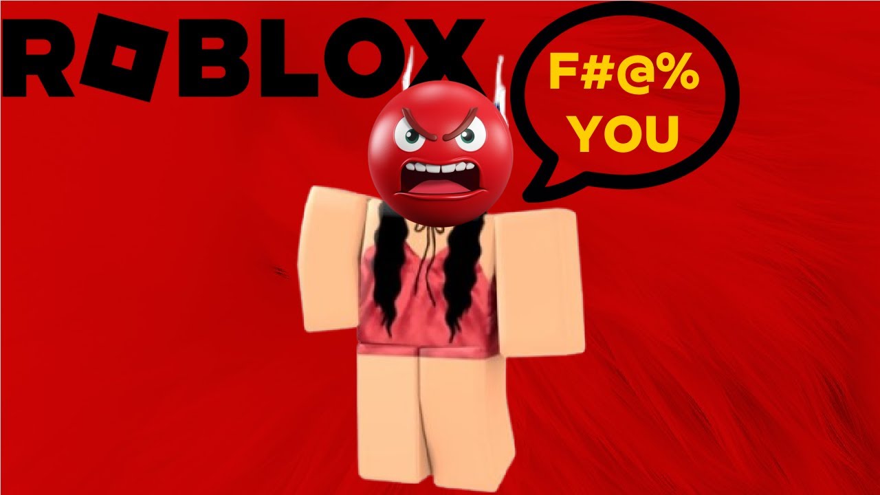 THE ANGRIEST GIRL IN ROBLOX! - YouTube