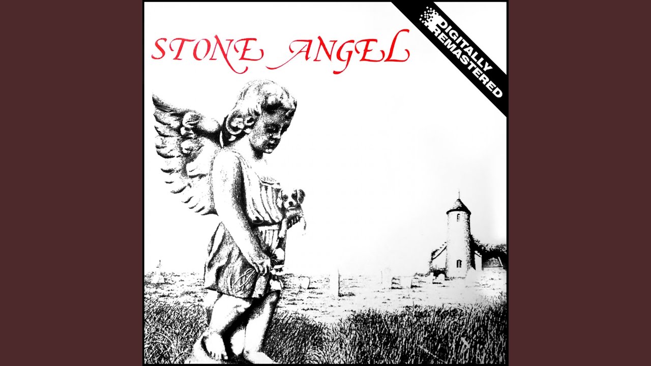 Stone Angel (Remastered) - YouTube